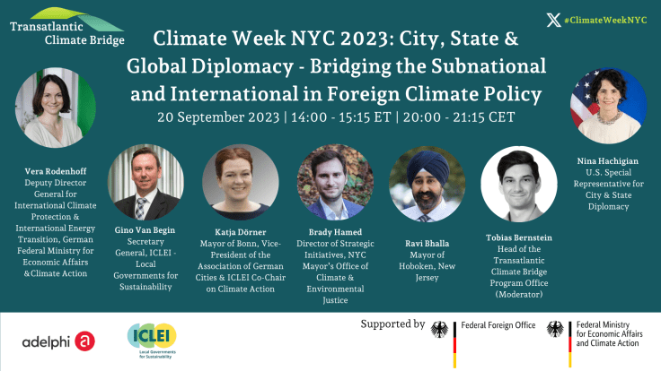 Climate Week NYC 2023: City, State & Global Diplomacy - Bridging the subnational and ...